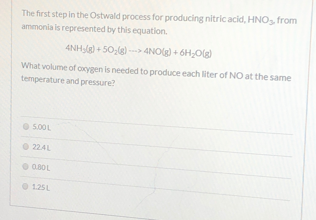 Solved The first step in the Ostwald process for producing | Chegg.com