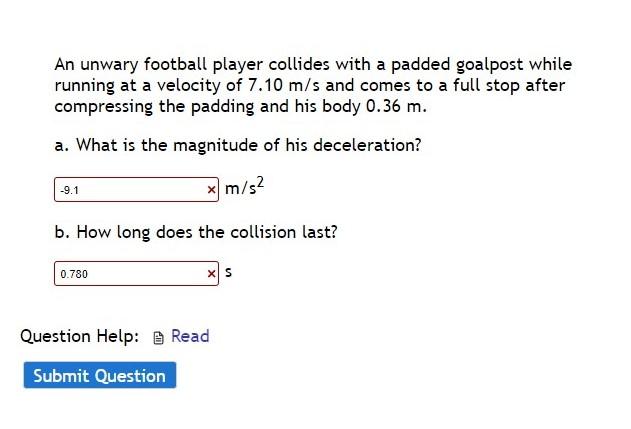 Solved An Unwary Football Player Collides With A Padded