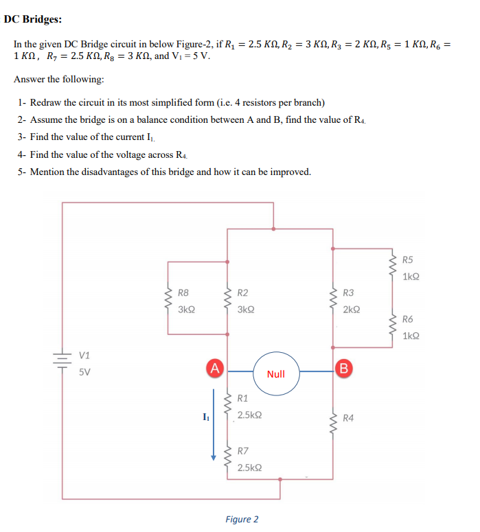 Solved DC Bridges: In the given DC Bridge circuit in below | Chegg.com