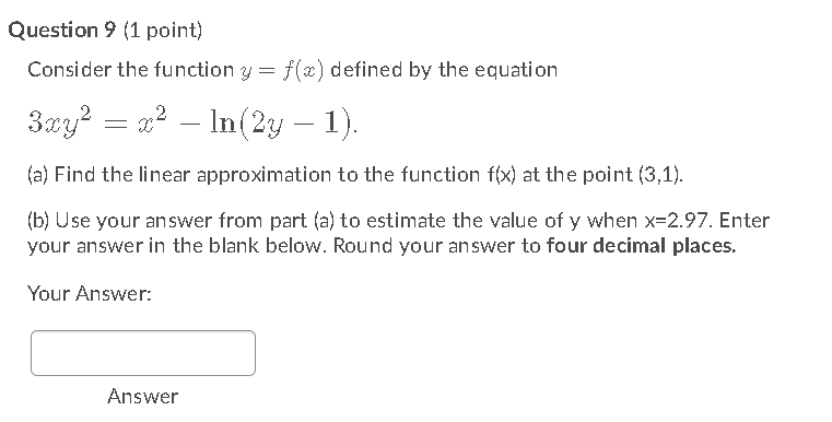 Solved Question 9 (1 point) Consider the function y = f(c) | Chegg.com