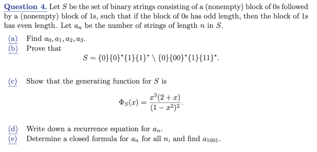 Solved Question 4. Let S be the set of binary strings | Chegg.com