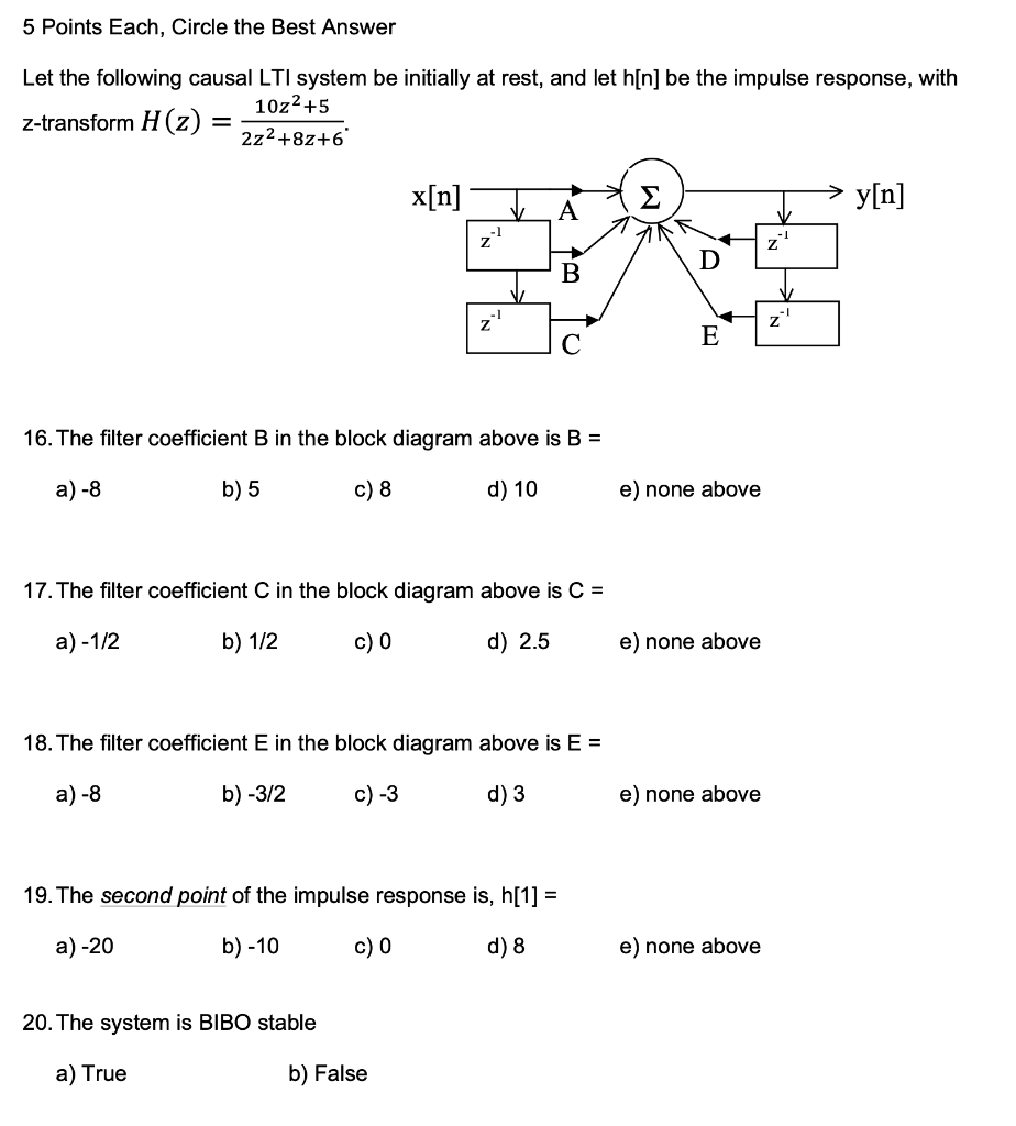 Solved 5 Points Each, Circle the Best Answer Let the | Chegg.com