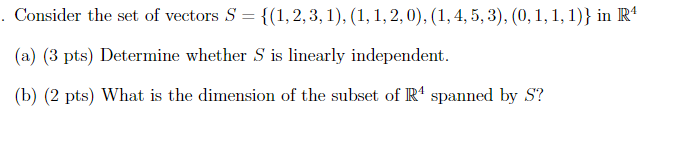 Solved Consider the set of vectors | Chegg.com