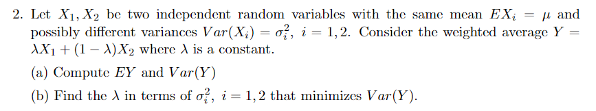 Solved 2. Let X1, X2 be two independent random variables | Chegg.com
