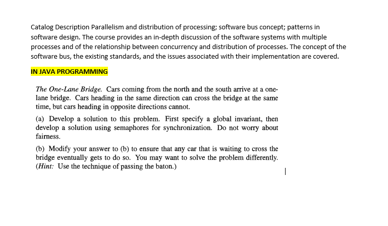 Catalog Description Parallelism and distribution of | Chegg.com