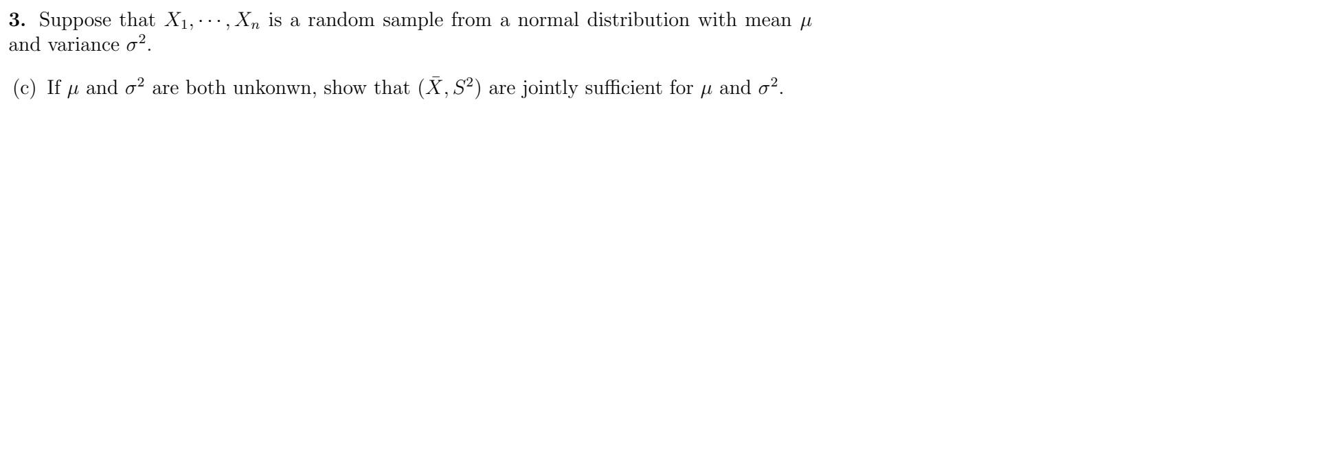 Solved 3. Suppose that X1,⋯,Xn is a random sample from a | Chegg.com