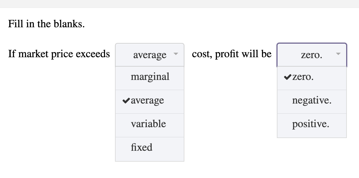 Solved Fill in the blanks. If market price exceeds average | Chegg.com