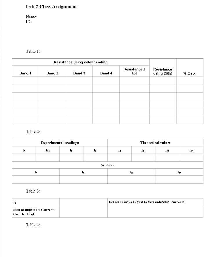 Solved Lab 2 Class Assignment Name: ID: Table 1: Resistance | Chegg.com