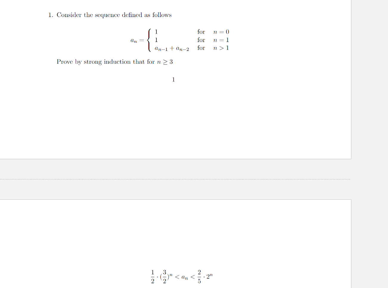 Solved 1. Consider the sequence defined as follows | Chegg.com