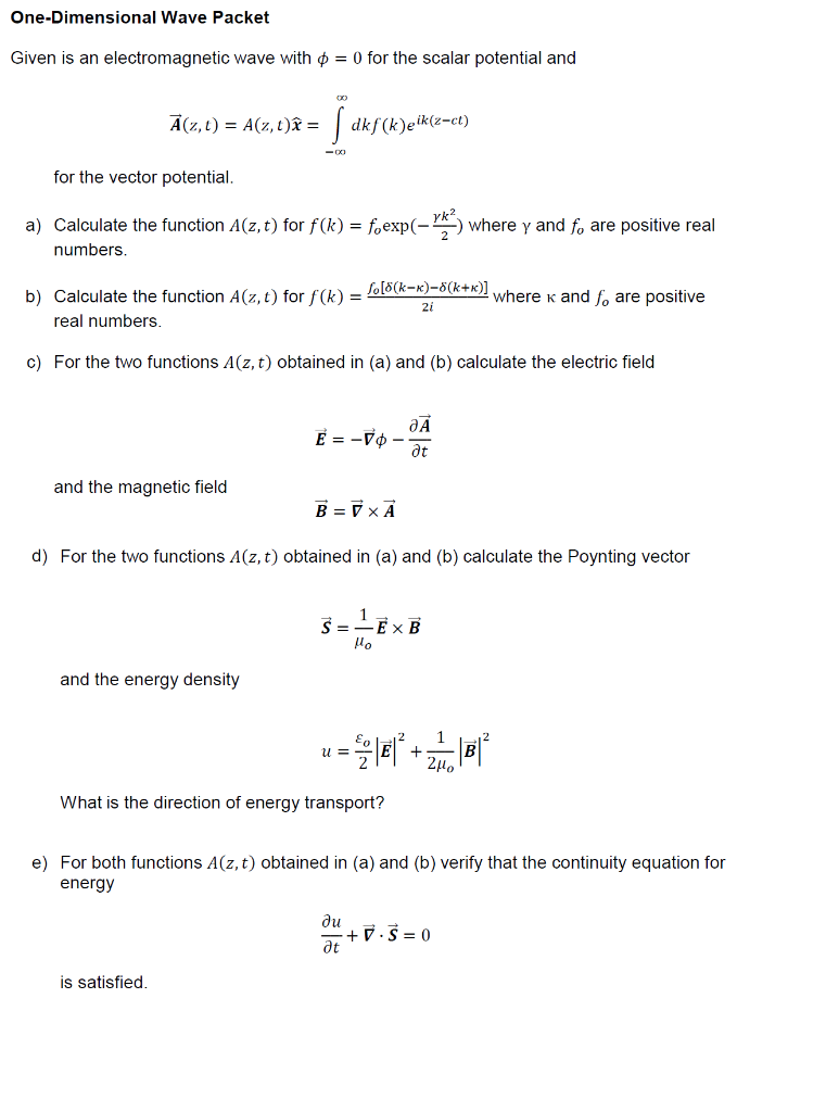 Solved One-Dimensional Wave Packet Given is an | Chegg.com