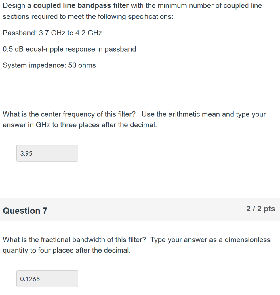 Design a coupled line bandpass filter with the | Chegg.com