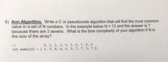 Solved 6 Ann Algorithm Write A C Or Pseudocode Algorithm 2676