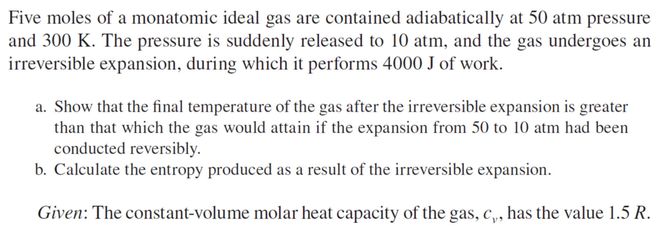 Solved Five moles of a monatomic ideal gas are contained | Chegg.com