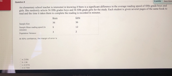 Solved 2 points Save Answ Question 6 An elementary school | Chegg.com