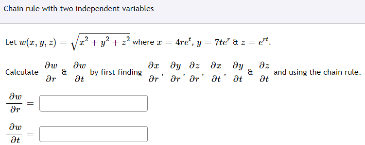 Solved Chain rule with two independent variables Let w(x, y, | Chegg.com