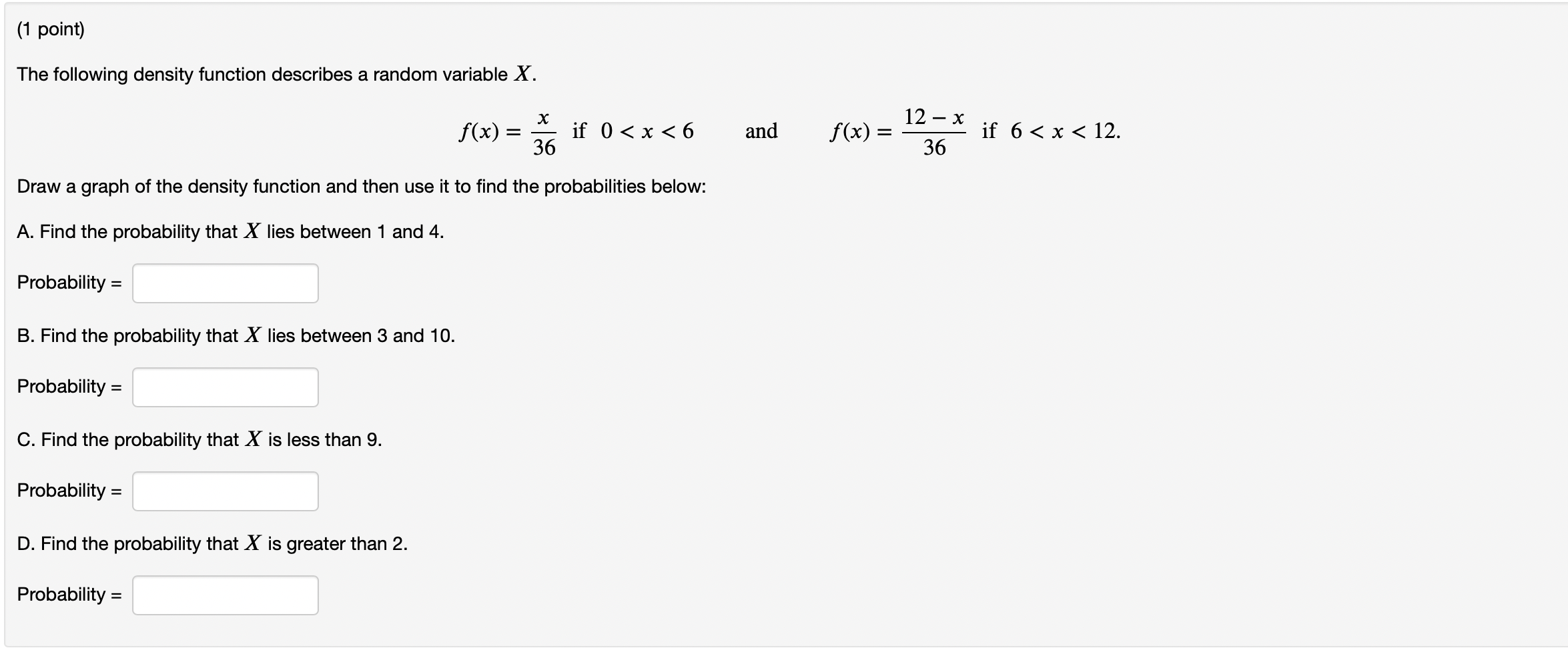 Solved (1 point) The following density function describes a | Chegg.com