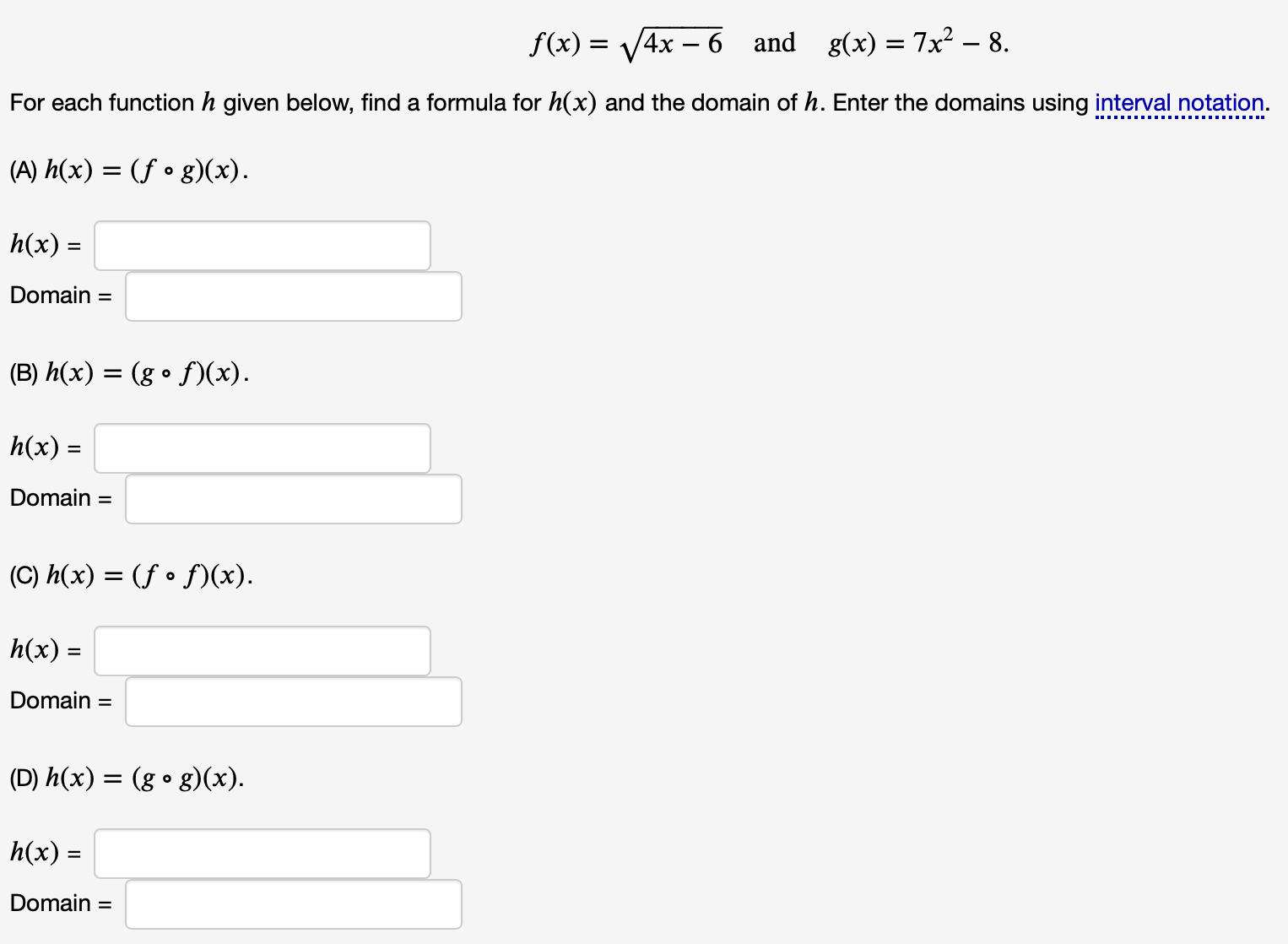 Solved f(x)=4x−6 and g(x)=7x2−8 For each function h given | Chegg.com