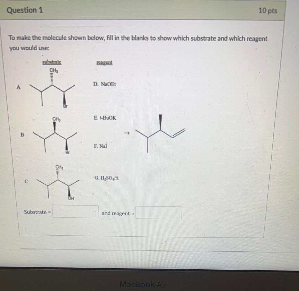Solved To make the molecule shown below, fill in the blanks | Chegg.com