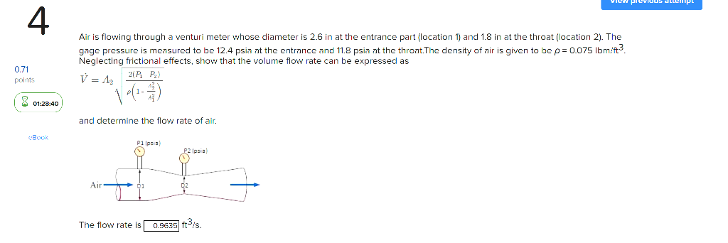 Solved Air is flowing through a venturi meter whose diameter | Chegg.com