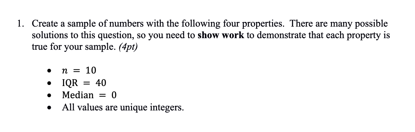 Solved 1. Create a sample of numbers with the following four | Chegg.com