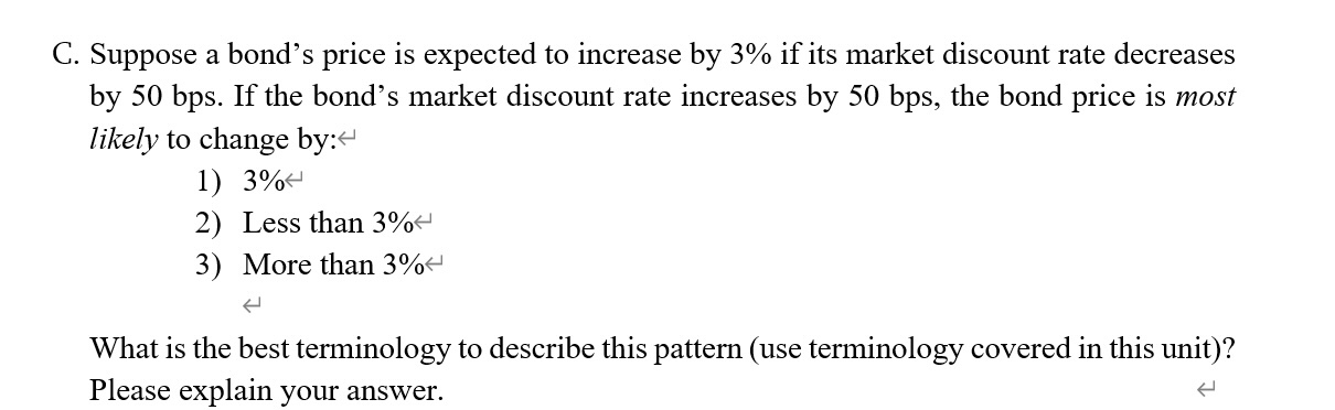 Solved Suppose a bond's price is expected to increase by 3% | Chegg.com