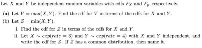 Solved Let X and Y be independent random variables with cdfs | Chegg.com