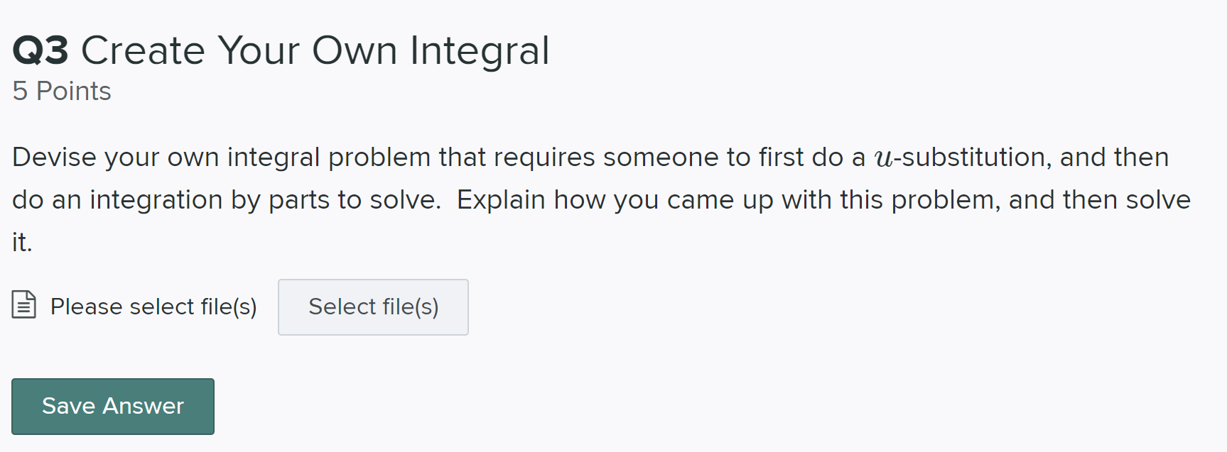 Solved Q3 Create Your Own Integral 5 Points Devise your own | Chegg.com