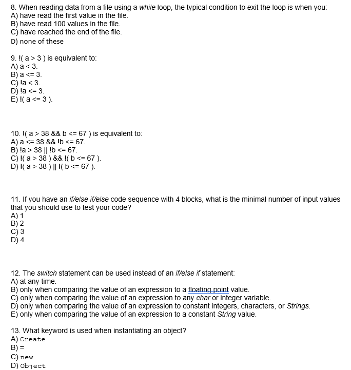 Solved 8 When Reading Data From A File Using A While Loop Chegg