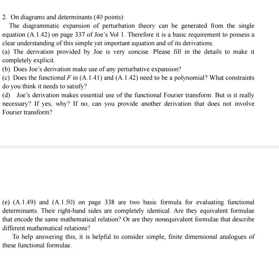 2. On diagrams and determinants ( 40 points): The | Chegg.com