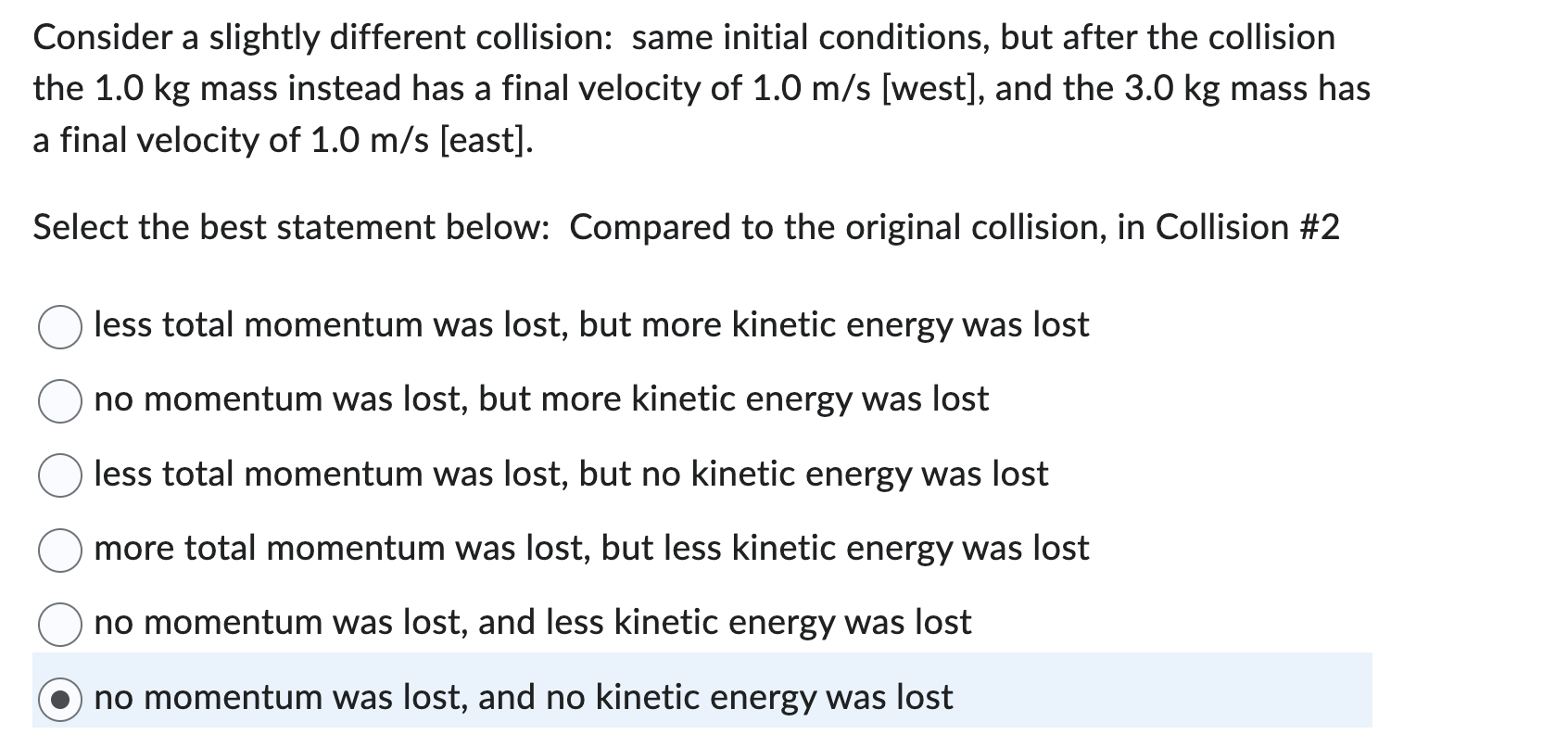 Solved Consider a slightly different collision: same initial | Chegg.com