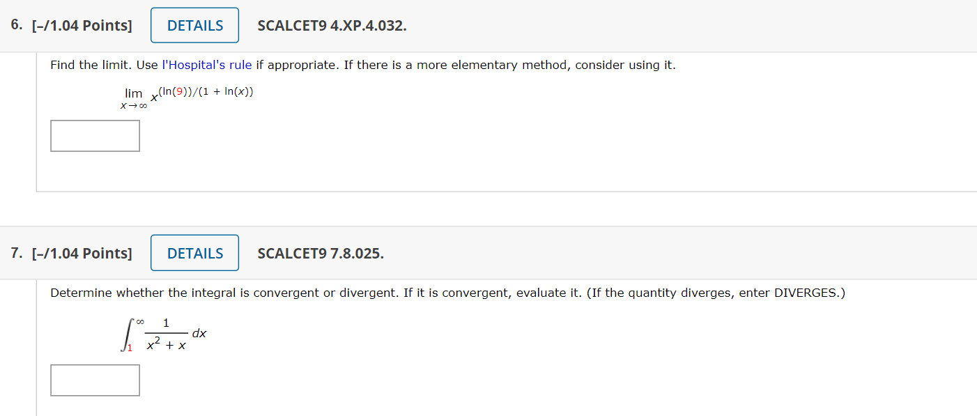 Solved [-/1.04 Points] SCALCET9 4.XP.4.032. Find the limit. | Chegg.com