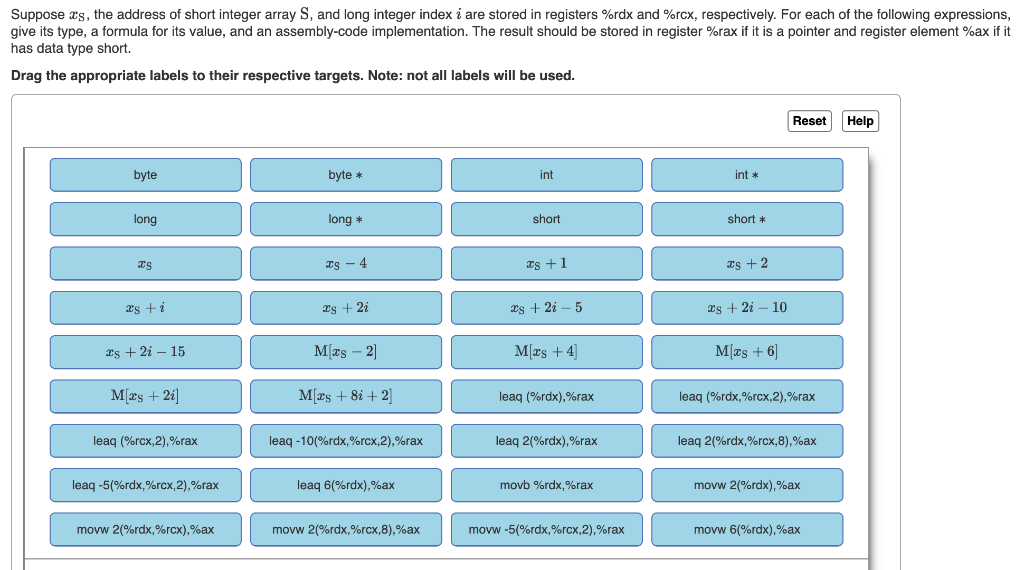 Solved Suppose xS, the address of short integer array S, and | Chegg.com