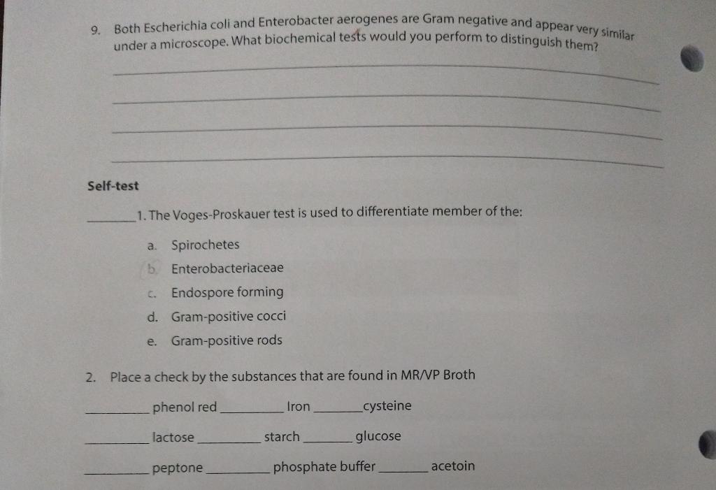Solved 9. Both Escherichia coli and Enterobacter aerogenes | Chegg.com