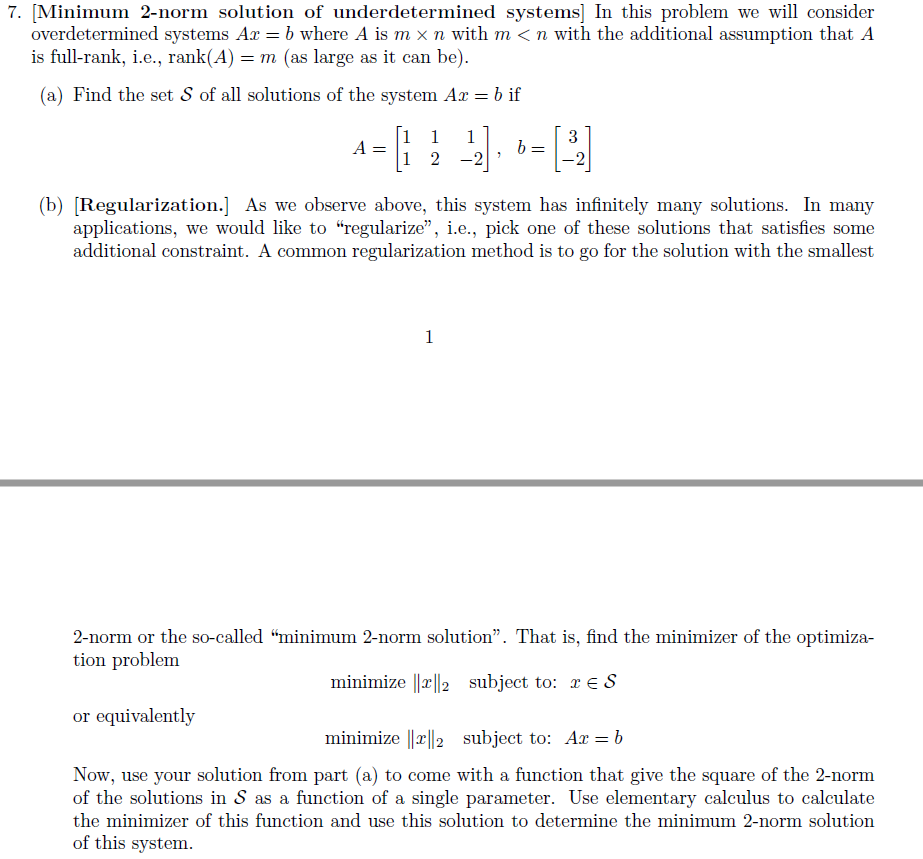 Solved 7. (Minimum 2-norm solution of underdetermined | Chegg.com