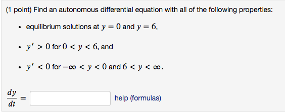 Solved (1 point) Find an autonomous differential equation | Chegg.com