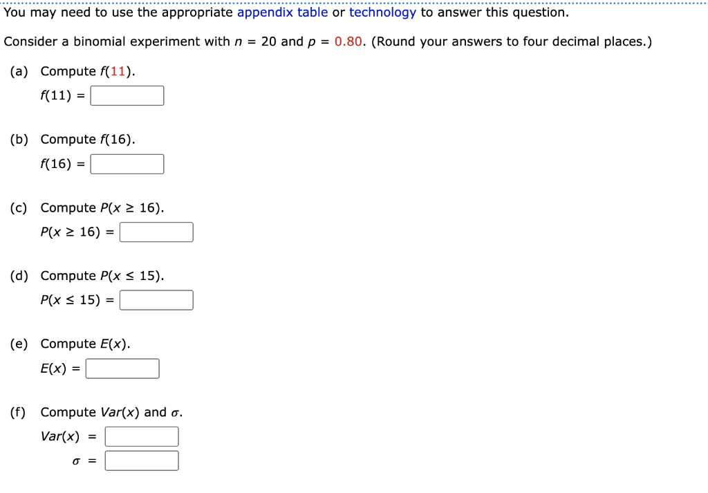 Solved Consider a binomial experiment with n=20 and p=0.80. | Chegg.com