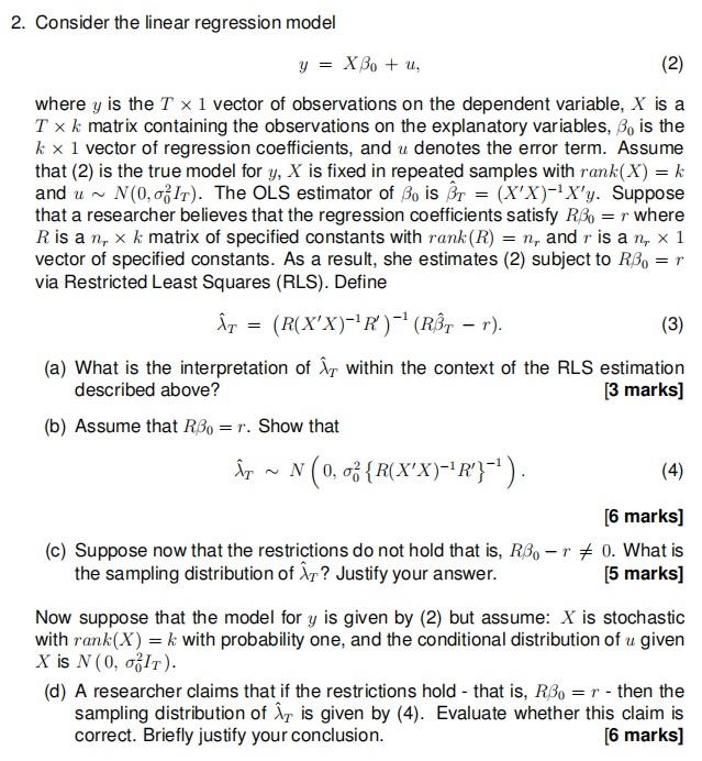 2. Consider the linear regression model y=Xβ0+u, | Chegg.com
