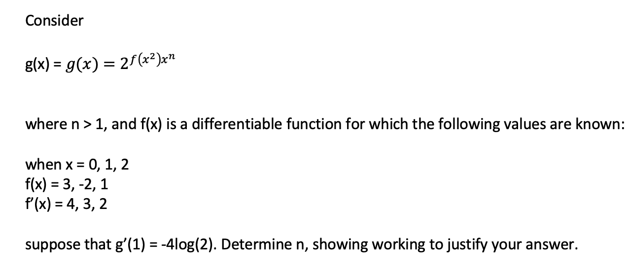 Solved Consider g(x)=g(x)=2f(x2)xn where n>1, and f(x) is a | Chegg.com