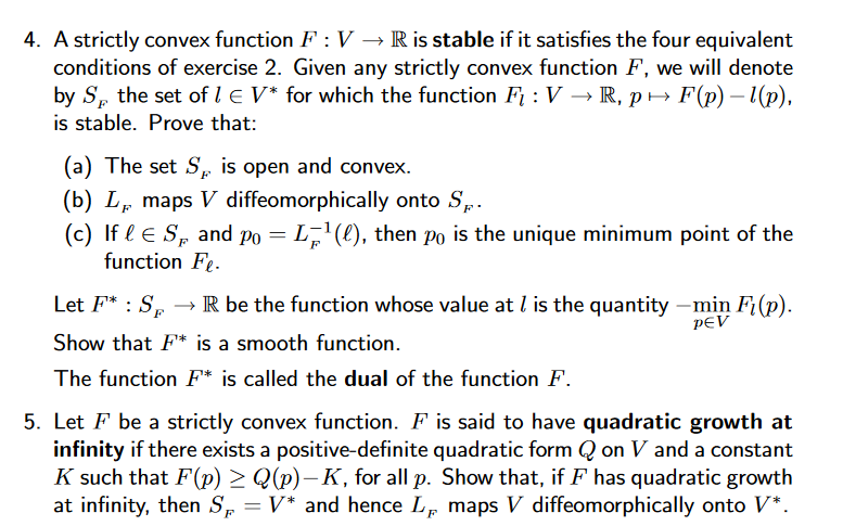 Solved 4. A strictly convex function F: V → R is stable if | Chegg.com