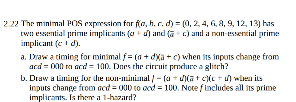 Solved 2.22 The minimal POS expression for f(a, b, c, d) (0, | Chegg.com