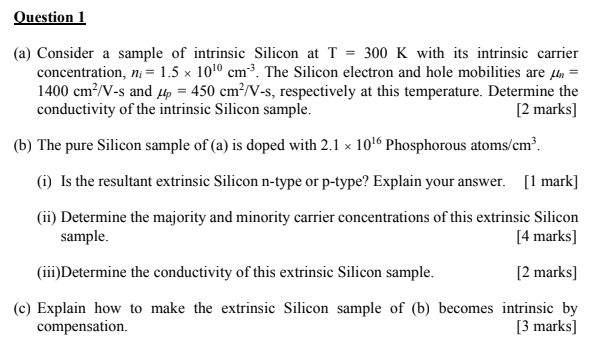 Solved Question 1 (a) Consider a sample of intrinsic Silicon | Chegg.com