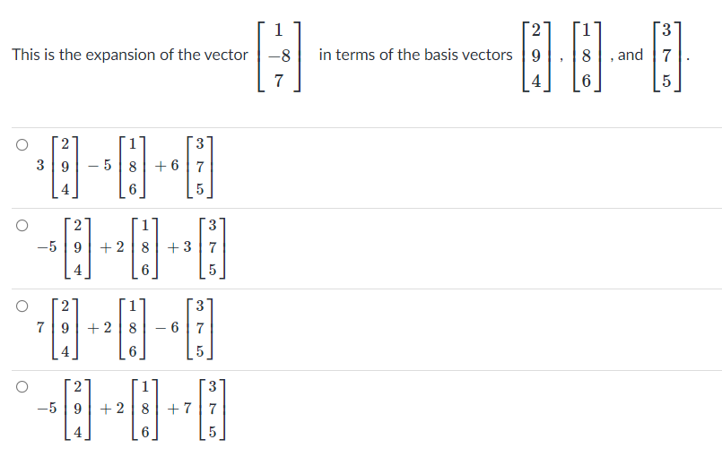 Solved 1 This is the expansion of the vector in terms of the | Chegg.com