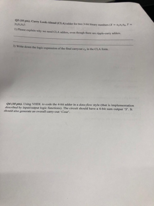 Solved Q3 (10 pts) Carry Look-Ahead (CLA) adder for two | Chegg.com