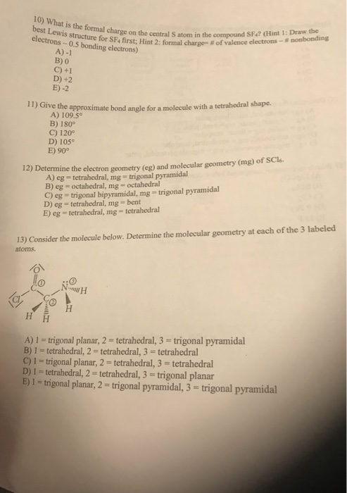 Solved 10) What is the formal charge on the central S atom | Chegg.com