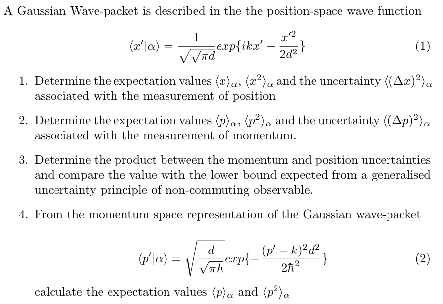 Solved A Gaussian Wave-packet is described in the the | Chegg.com