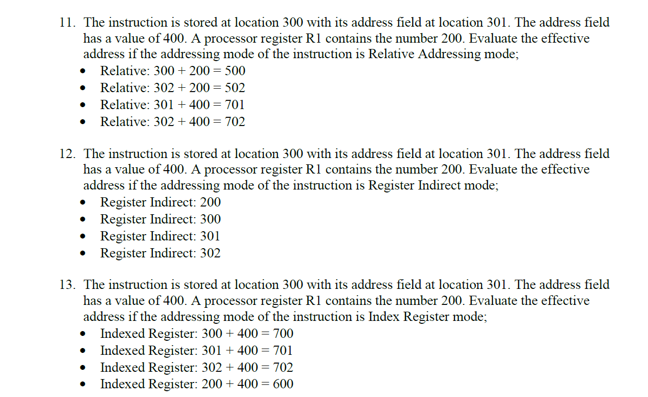 Solved 11. The instruction is stored at location 300 with | Chegg.com