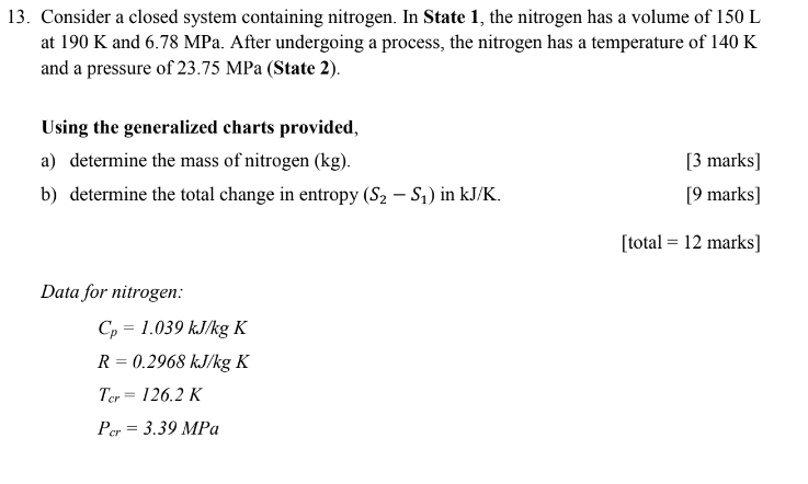 Solved 13. Consider a closed system containing nitrogen. In | Chegg.com