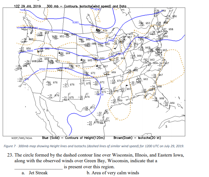 Solved 127 29 JUL 2019 300 mb - Contours. Isotachs(wind | Chegg.com