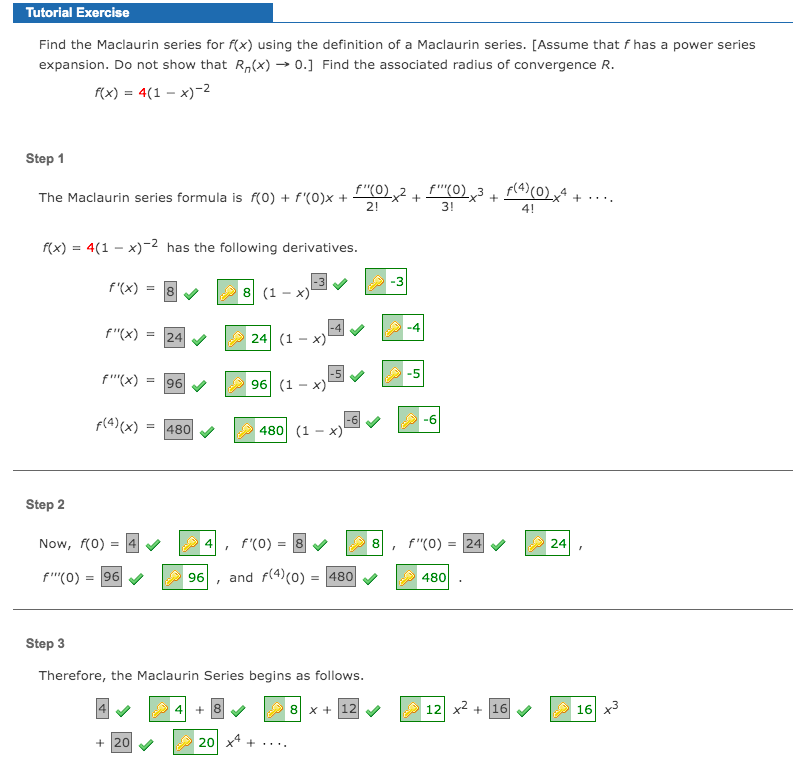 Solved Tutorial Exercise Find the Maclaurin series for f(x) | Chegg.com