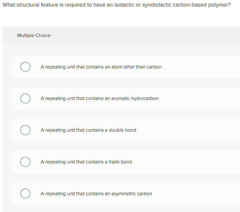 Solved What structural feature is required to have an | Chegg.com